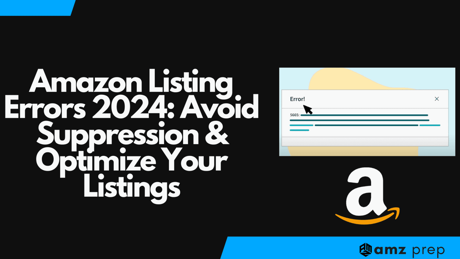 Amazon Listing Errors Guide: Look No Further