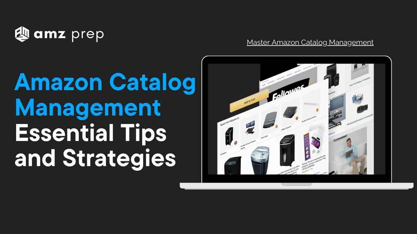 Amazon Catalog Management: More than just a Product Organizing Practice