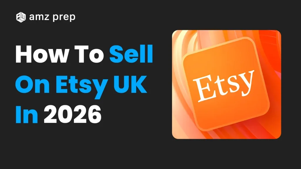 How to Sell on Etsy UK 2026: Complete Guide + Fees